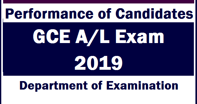 Performance of Candidates : GCE A/L Exam 2019 - Teacher