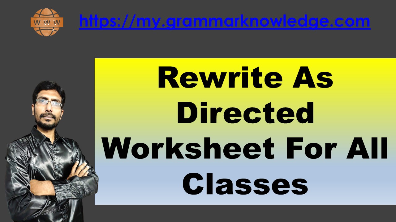 Rewrite As Directed Worksheet For All Classes | Rewrite As Directed ...