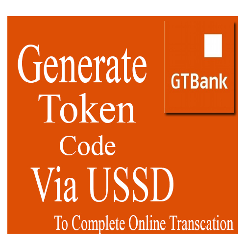 Generate Token for Gtbank Internet Banking via USSD Code | TechCranked ...