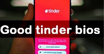 30+ Good Tinder Bios (Tips And Examples): How To Write A Perfect Tinder ...