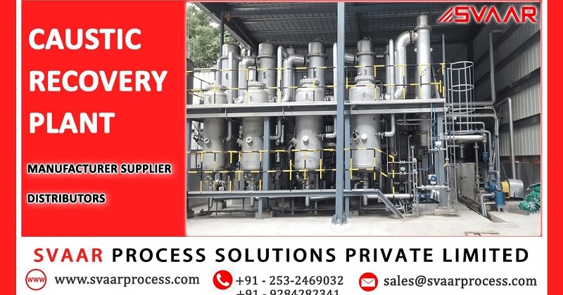 Caustic Recovery Plant Manufacturer