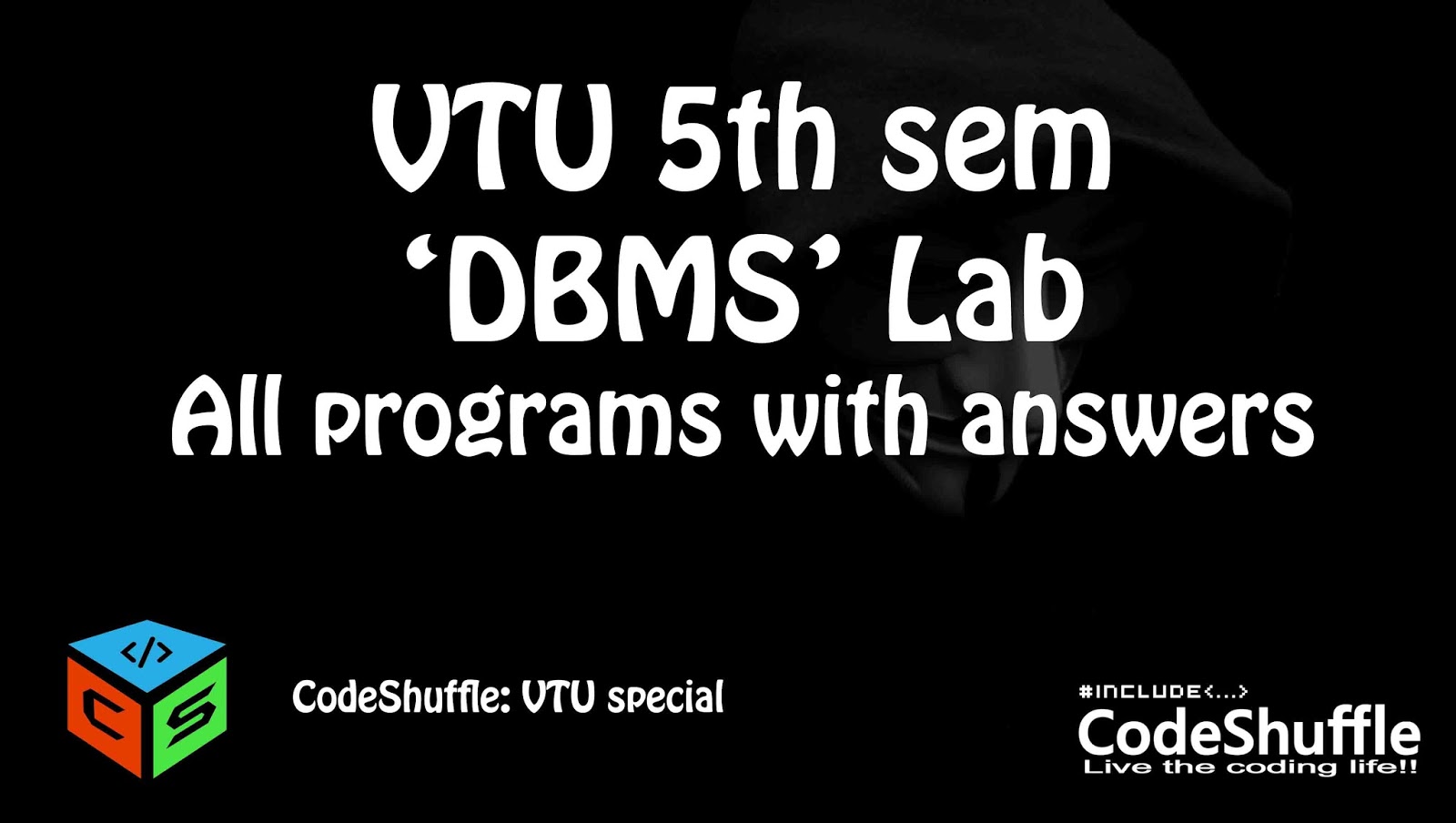 VTU 5th sem DBMS Lab programs with answers - CodeShuffle