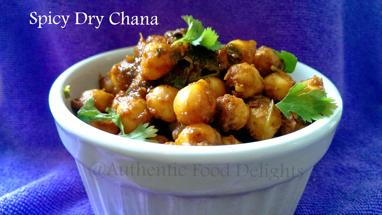 Authentic Food Delights: Spicy Dry Chana