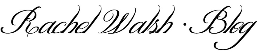Rachel Walsh • Blog