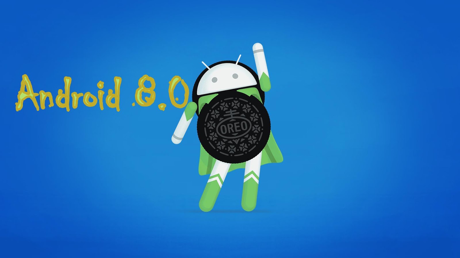 Android 8.0 (Oreo) comming soon on Android flagships smartphones,Are ...
