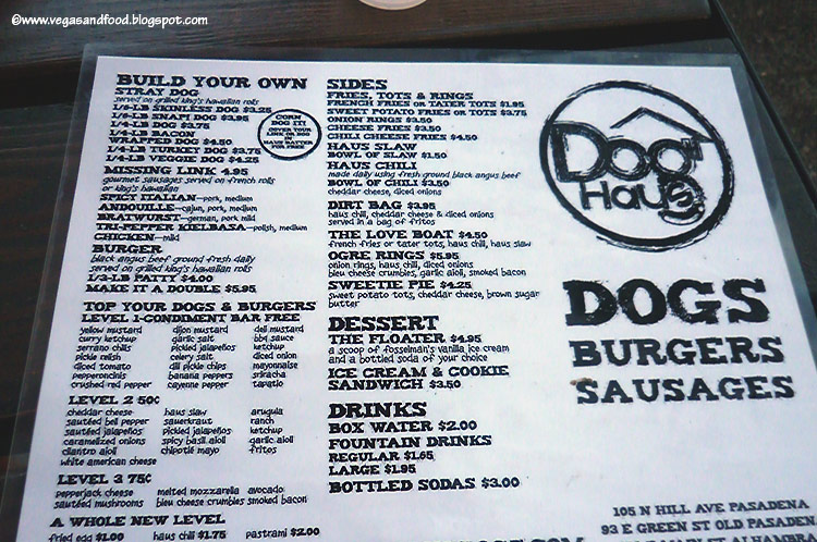 Dog Haus - Pasadena - Vegas and Food