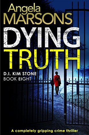 Barb's Book Reviews: Review of "Dying Truth: A D.I. Kim Stone Mystery ...