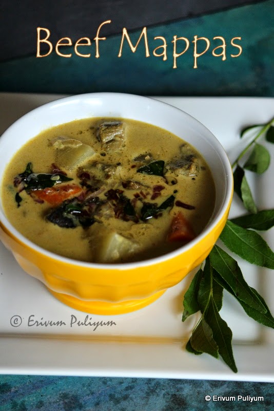 Erivum Puliyum: Nadan Beef Mappas | Kerala style Beef cooked in Coconut ...