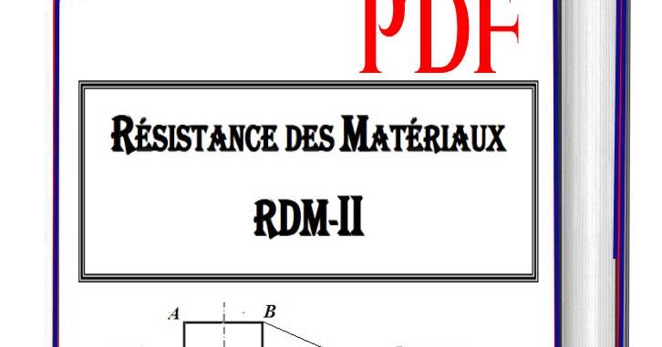 Cours de Résistance des Matériaux RDM II PDF