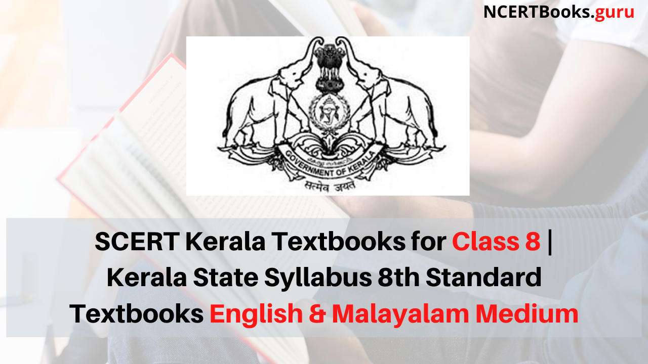 SCERT Kerala Textbooks For Class 8 Kerala State Syllabus 8th Standard scert-kerala-textbooks-for-class-8-kerala-state-syllabus-8th-standard