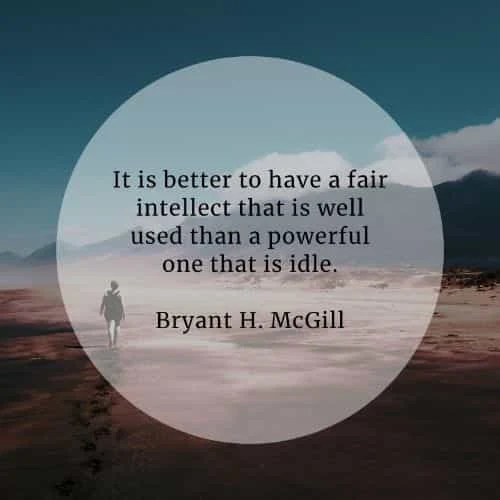 45 Intelligence quotes that'll inspire your life positively