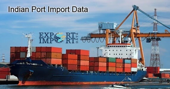 Indian Ports Import Data