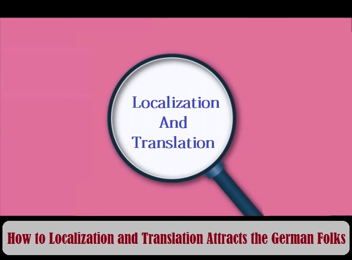 TridIndia Translation | Blog: How to Localization and Translation ...