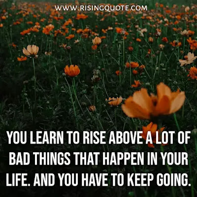Top Rise quotes | Rise sayings | Rise Quotations 2021