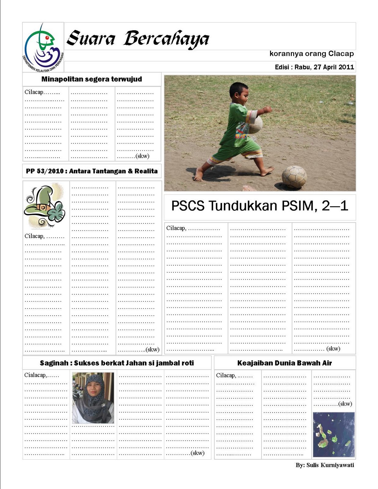 Goresan Penaku......: Belajar buat layout Koran, Yuuukkkk......