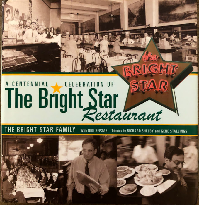Alabama Yesterdays: A Visit to the Bright Star Restaurant
