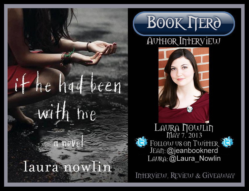 Laura Nowlin Author Interview ~ JeanBookNerd