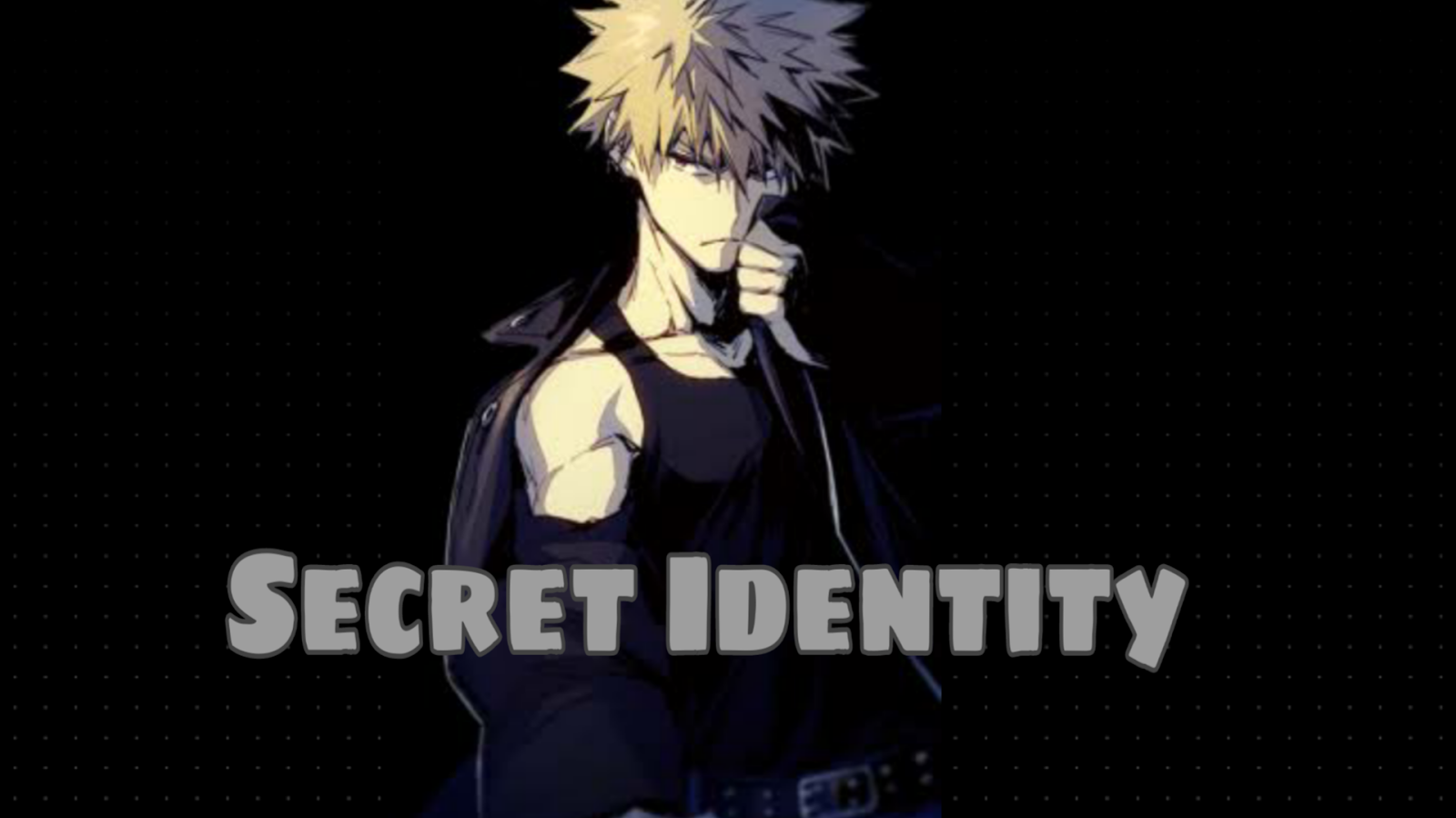 Secret Identity 191-200