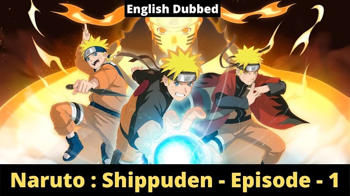 Naruto Shippuden Episode 1 Homecoming English Dub