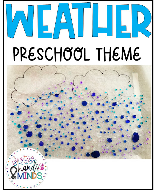 Weather Preschool Theme | Busy Hands and Minds