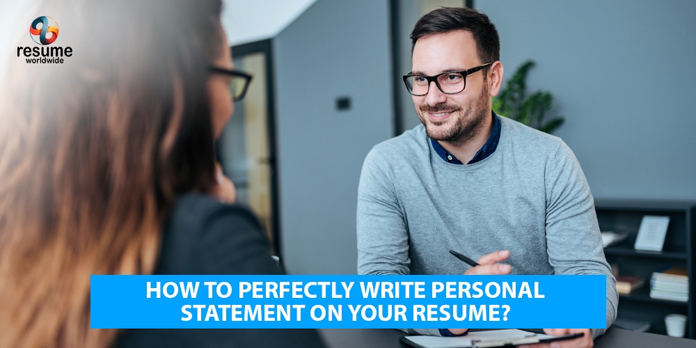 How to perfectly write personal statement on your resume? - Resume ...