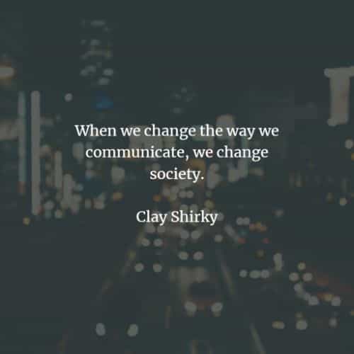 45 Communication quotes that will point out its importance