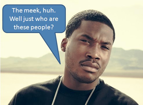 Victorious Conqueror: Blessed Are the Meek