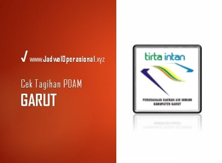 PRAKTIS! Cek Tagihan PDAM Garut, 100% Terbukti Mudah - JadwalOperasional