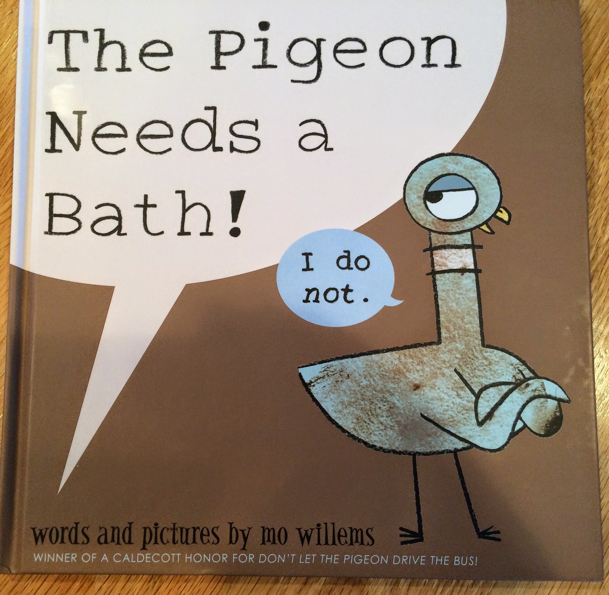 Books Children Treasure: The Pigeon Needs A Bath! by Mo Willems