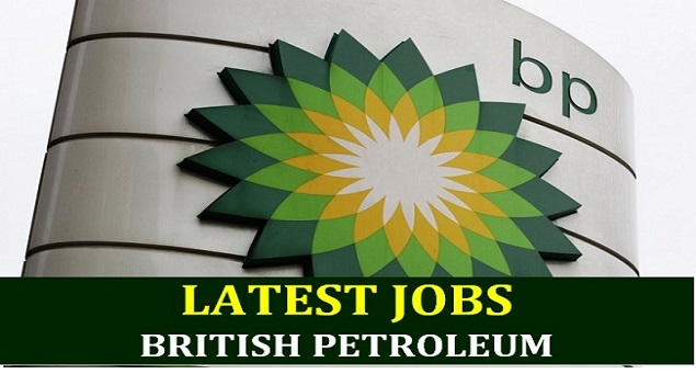 Job Opportunities at British Petroleum | Jobs And Visa Guide