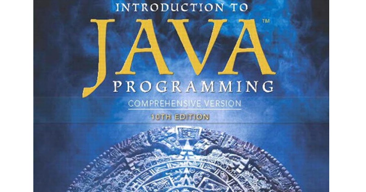 Originalpdfbooks Introduction To Java Programming Comprehensive Version 10th Edition Y Daniel