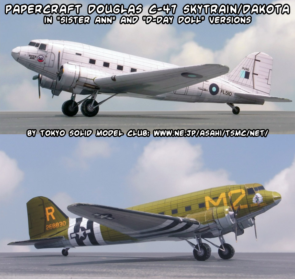 Ninjatoes' papercraft weblog: Papercraft Douglas C-47 Skytrain / Dakota ...