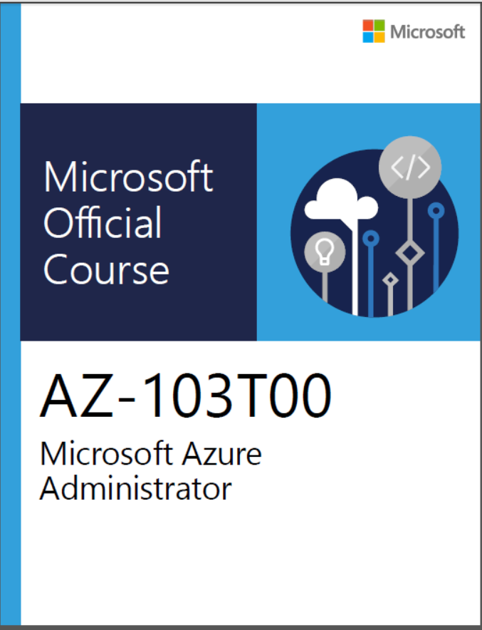 AZ-103 Microsoft Azure Administrator Ebook AZ-103 Microsoft Azure Administrator Ebook