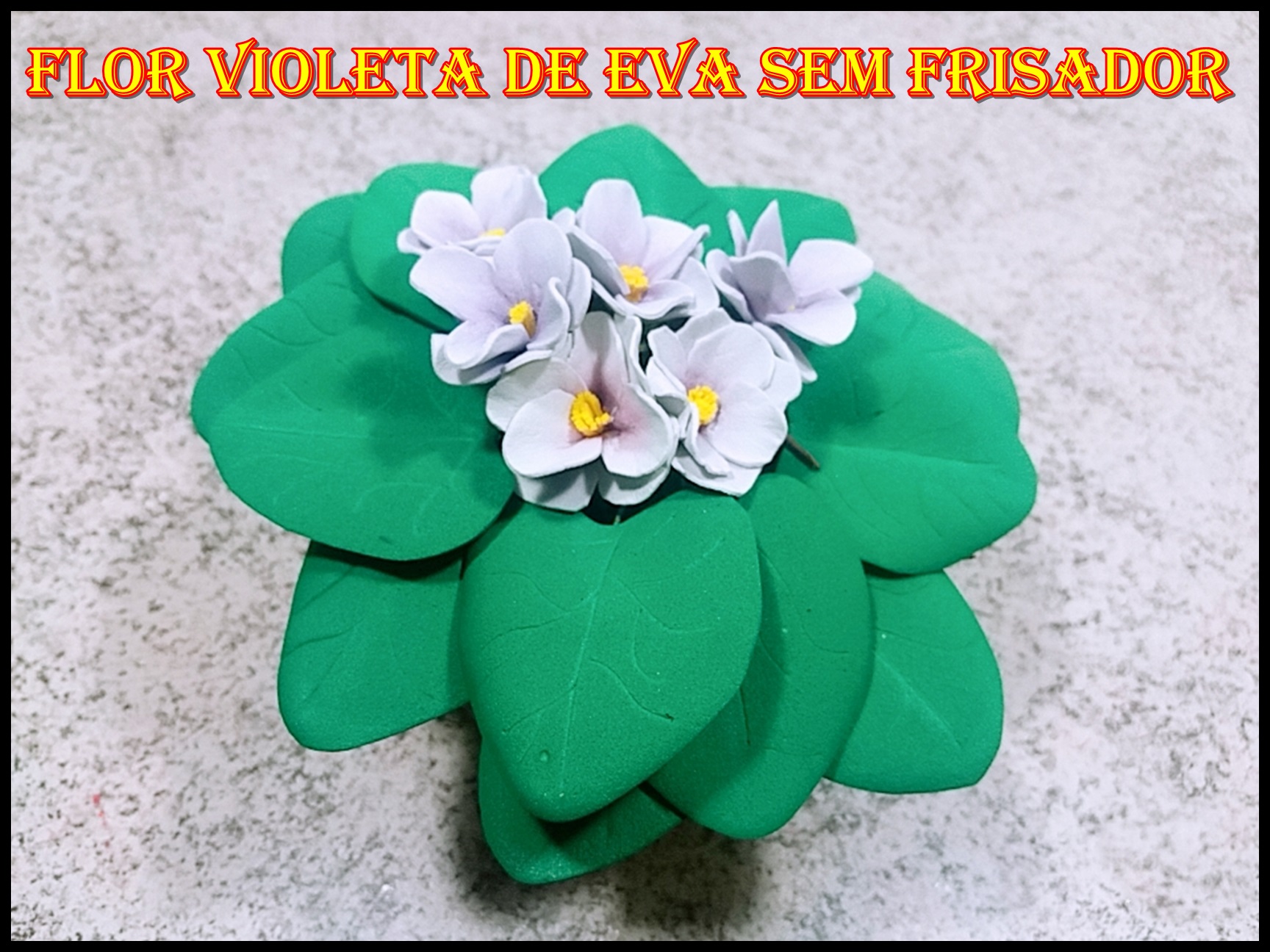 Arte Safira: Violeta tutorial dessa linda flor de e.v.a e sem frisador