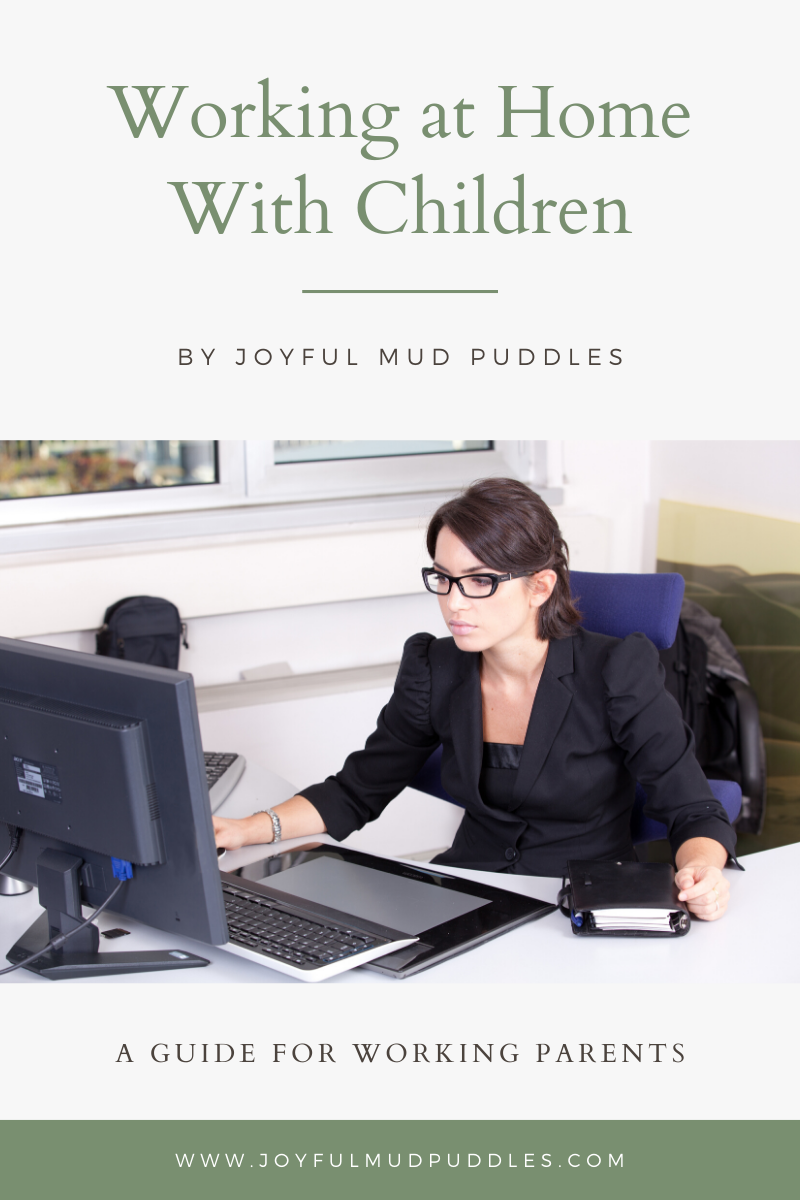 A Guide to Working at Home with Kids