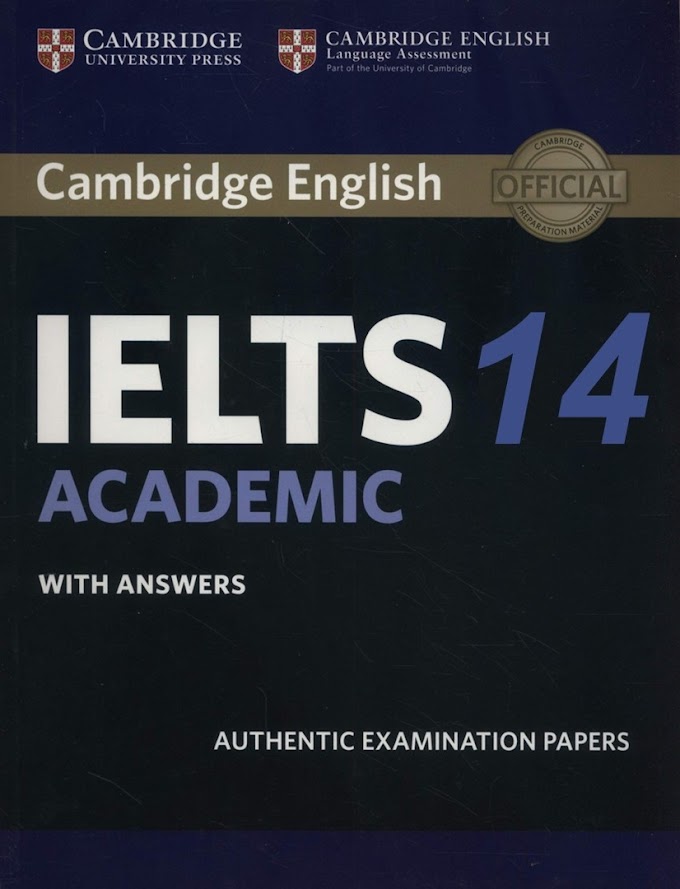 Cambridge IELTS Practice Tests Series 14 Academic