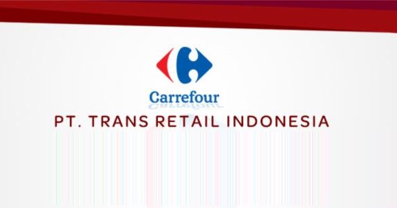 Lowongan Kerja PT Trans Retail Indonesia
