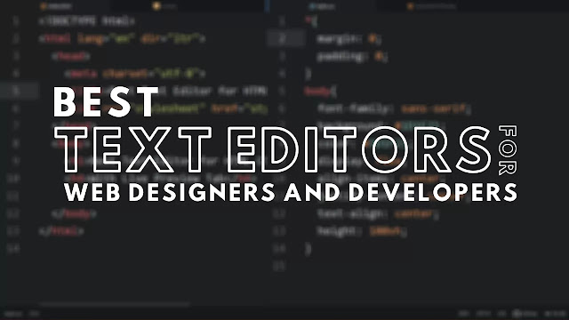 Top 3 Best Code Editors for Web Designers and Developers