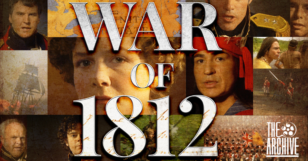 Memorial Day Spotlight: War of 1812 Docuseries