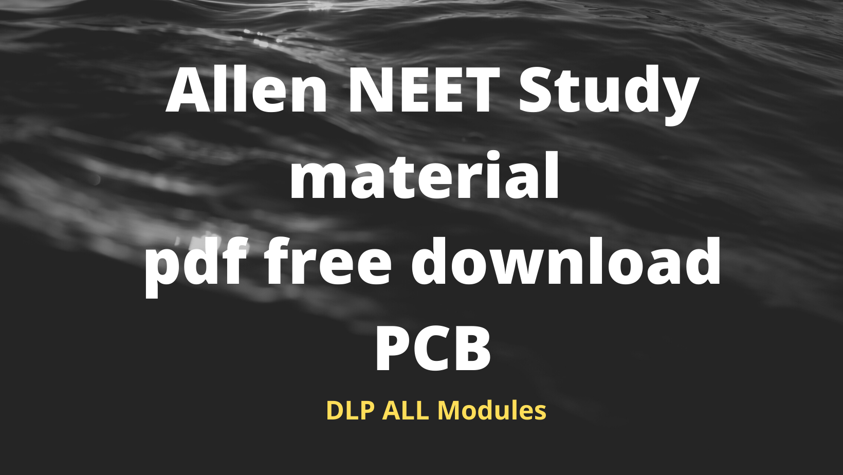 Allen biology NEET Module ~ NEET JEE RANKS