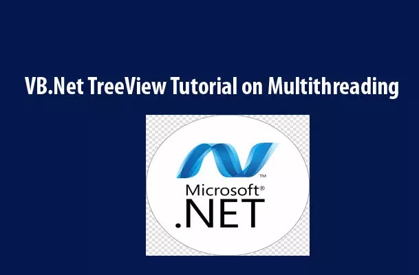 VB.Net TreeView Tutorial on Multithreading - Free Source code Download & Tutorials-Trickcode