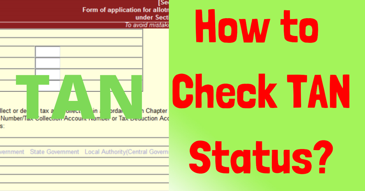 know your TAN: How to Check TAN Status?