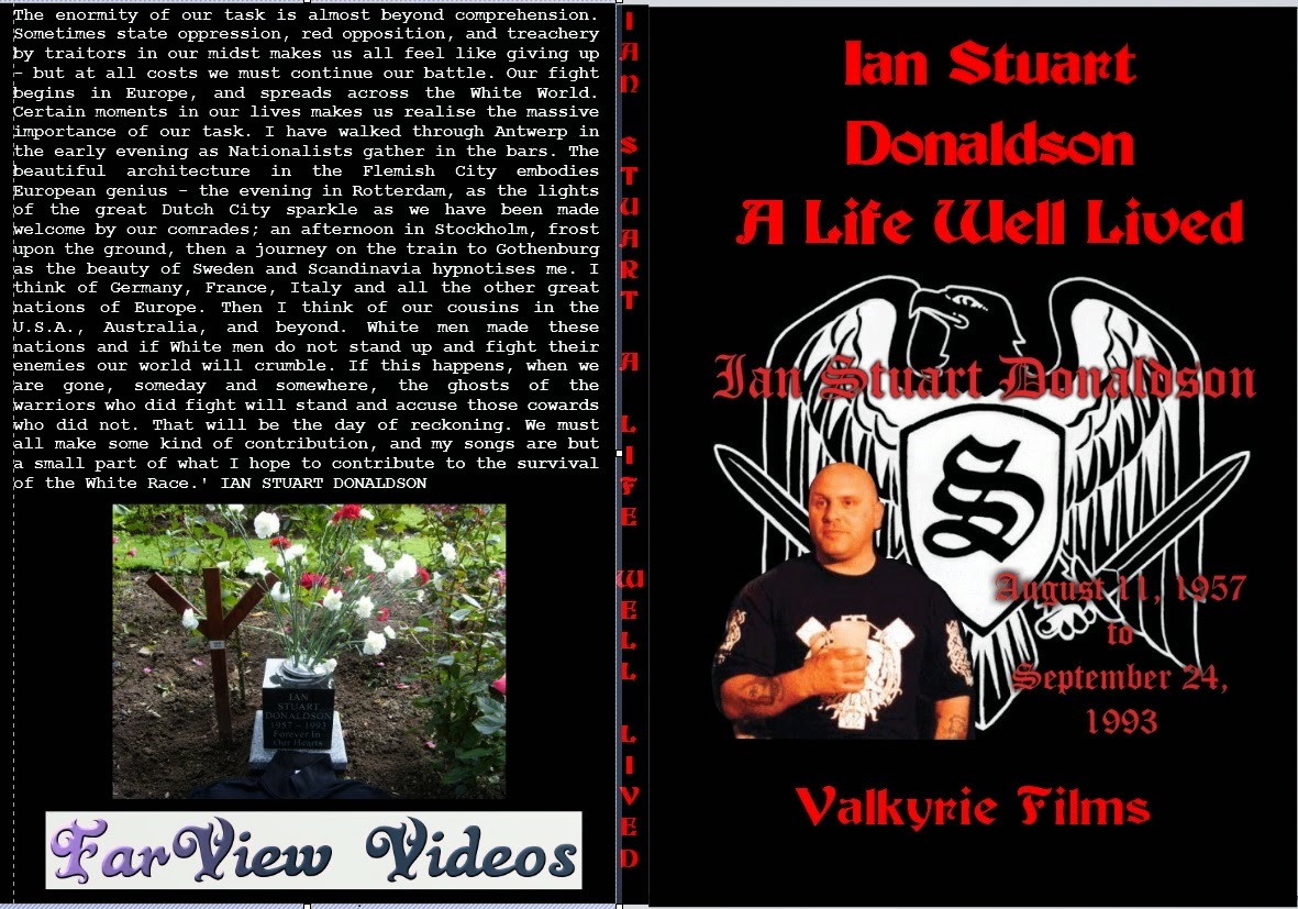 Nationalist Sentinel: Ian Stuart Donaldson: A Life Well Lived