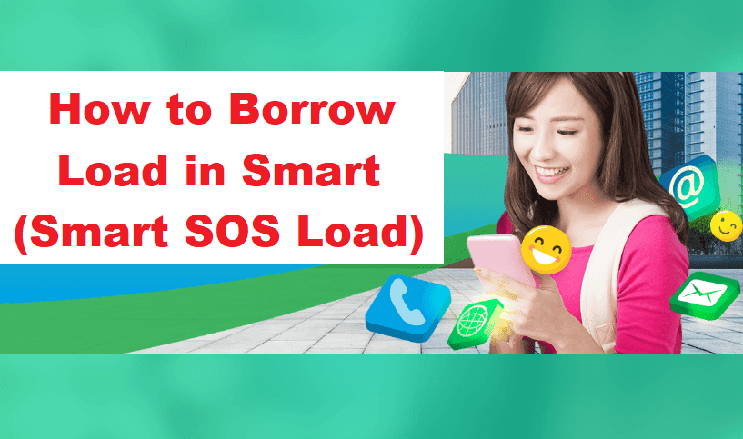 How to Borrow Load from Smart (Smart SOS Load)