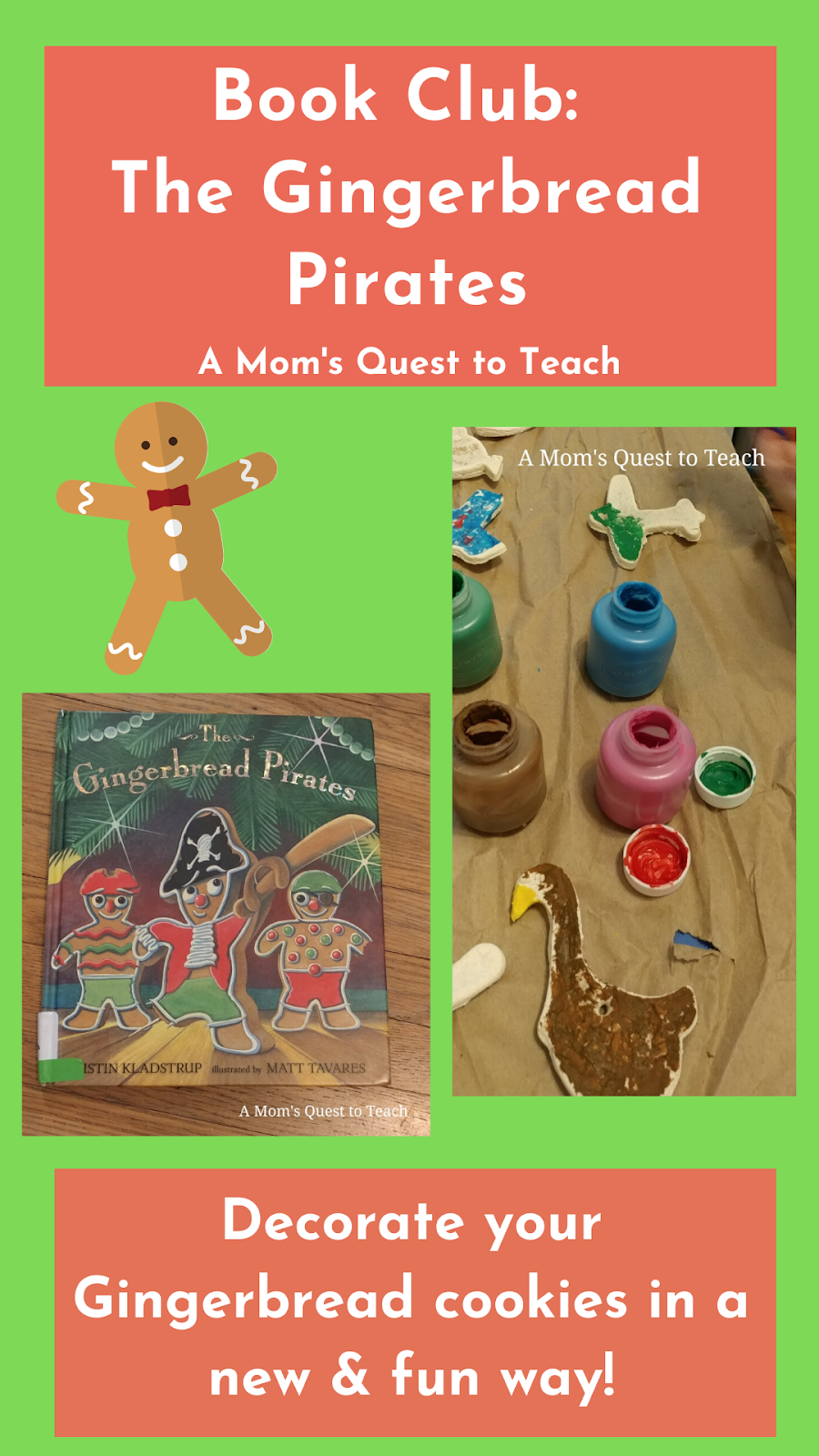 A Mom's Quest to Teach: Book Club: The Gingerbread Pirates