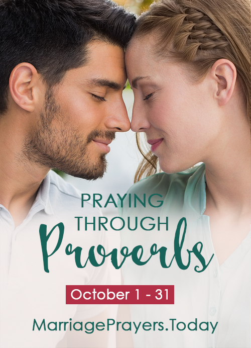 31 Day's of Praying through Proverbs in your Marriage