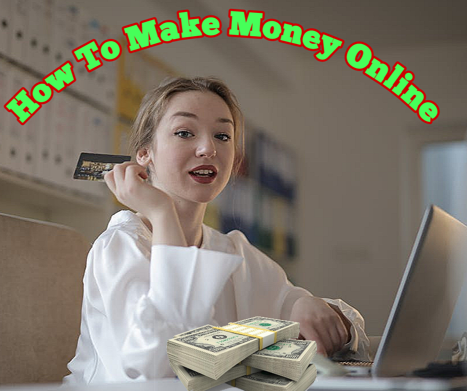Top 13 easy ways to make money online and offline - Make at least $ 500 ...