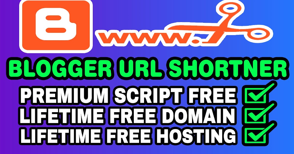 Make URL Shortener Website in Blogger Totally Free by Kamran Jaisak - Kamran Shares