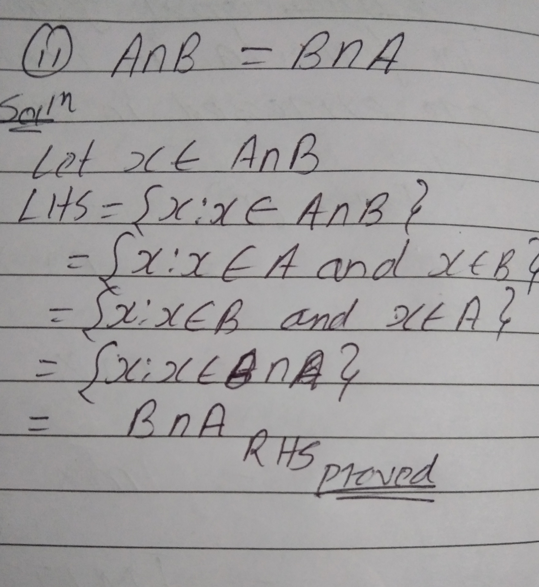 Prove:AUB=BUA and A ∩ B=B ∩ A from Set and Logic Mathematics ...