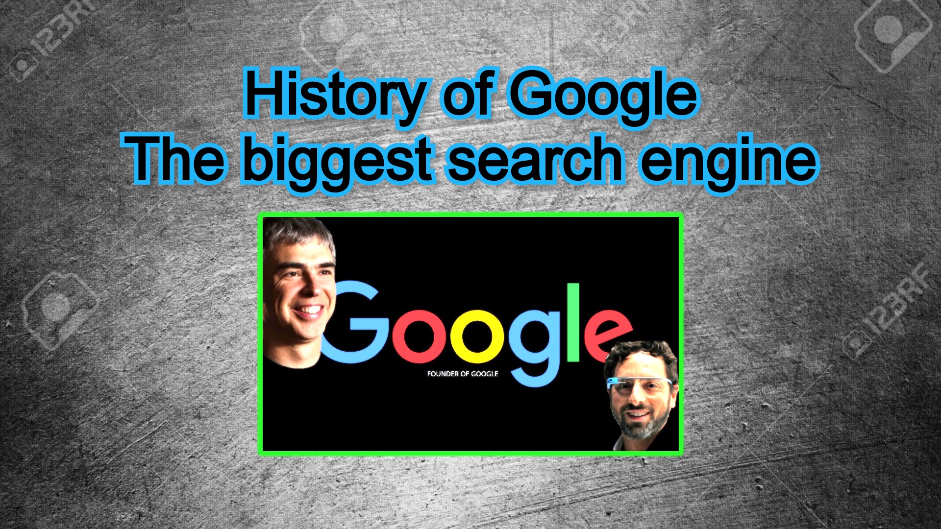 Success | Google | Larry Page & Sergey Brin | World's largest search engine